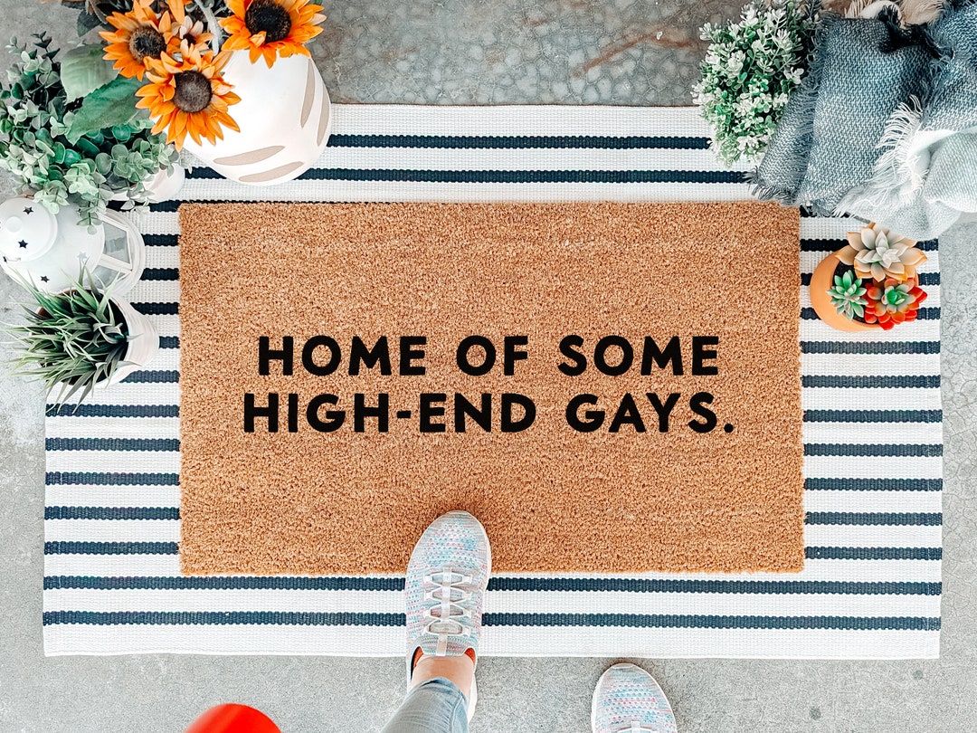 Home of Some High End Gays Doormat, Funny White Lotus Gay Welcome Mat ...