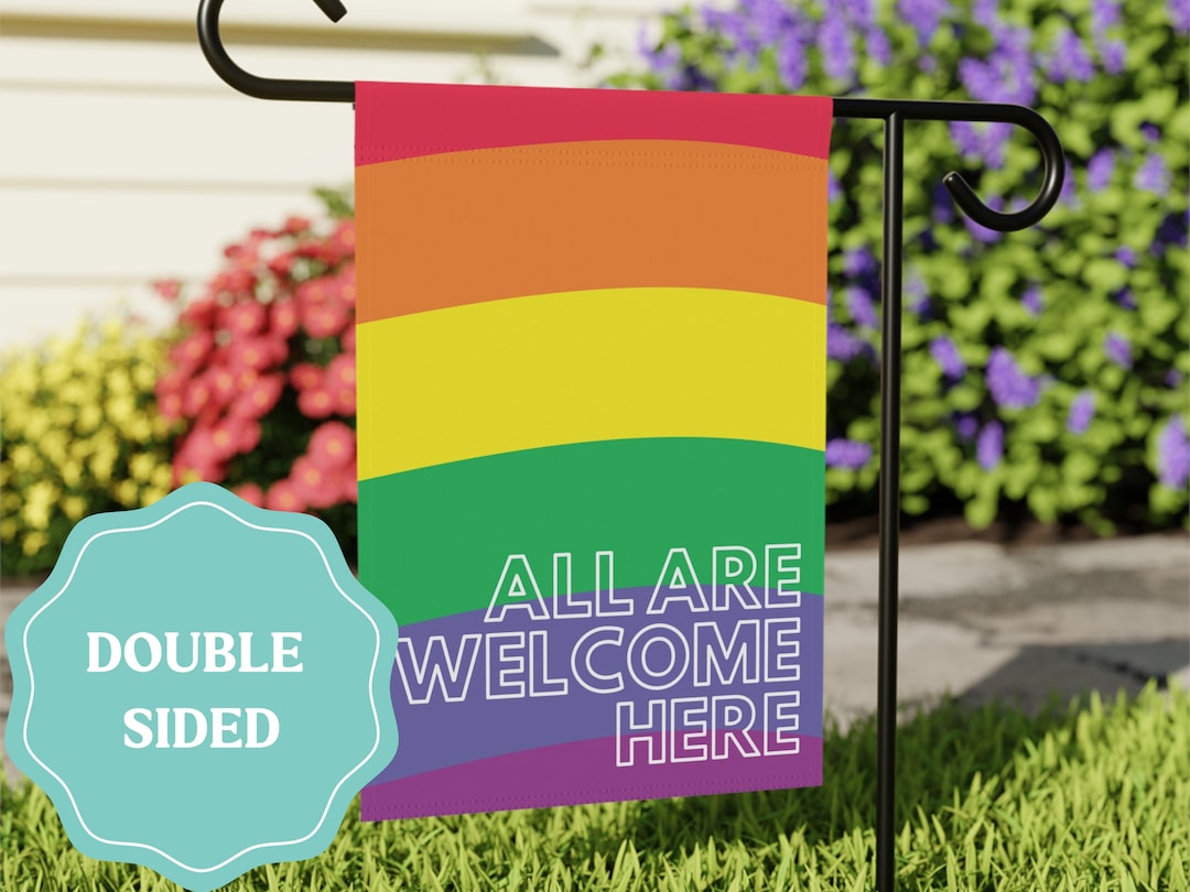 LGBTQ Gay Pride Garden Flag, All Are Welcome Here Rainbow Pride Flag ...