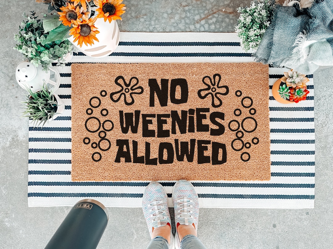 No Weenies Allowed Doormat, Funny Door Mat, Cute Welcome Mat, Cartoon ...