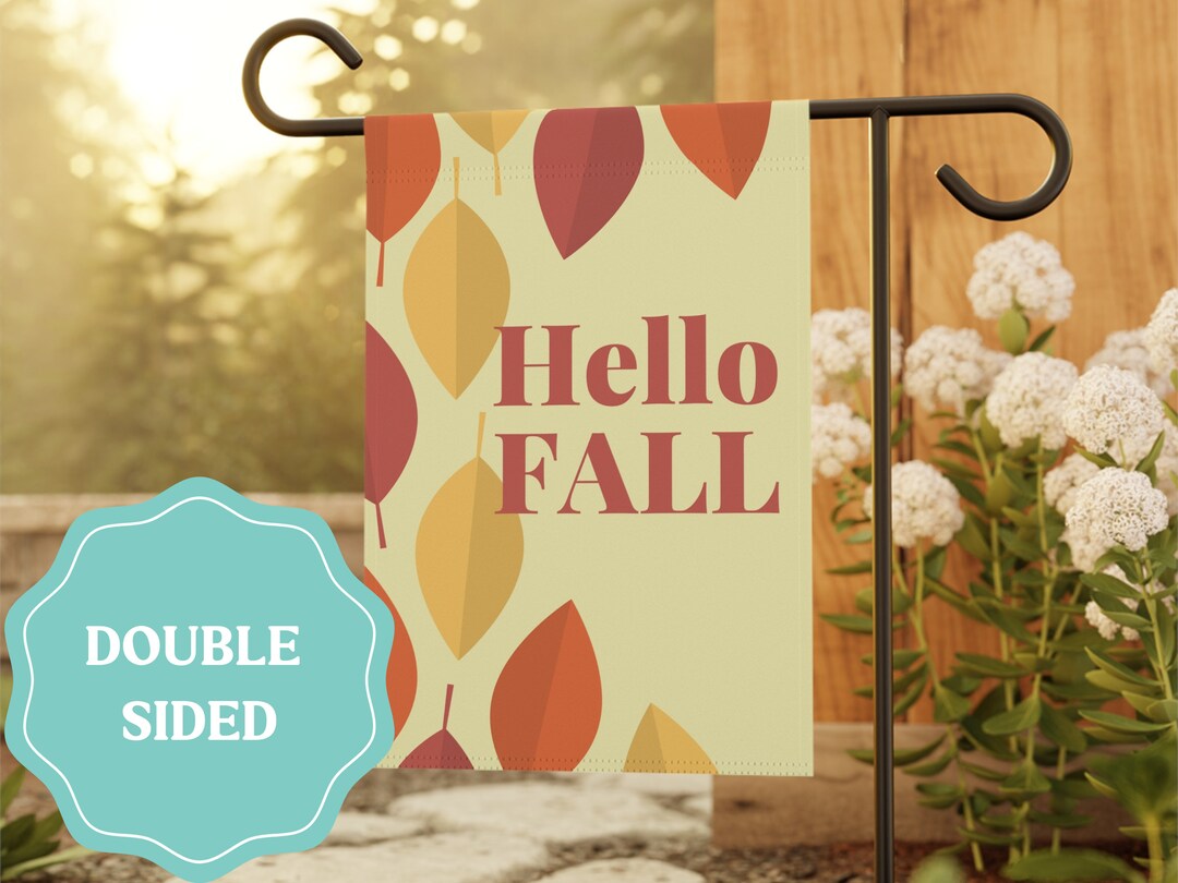 Hello Fall Garden Flag, Fall Outdoor Decor, Fall Yard Flag, House Flag ...