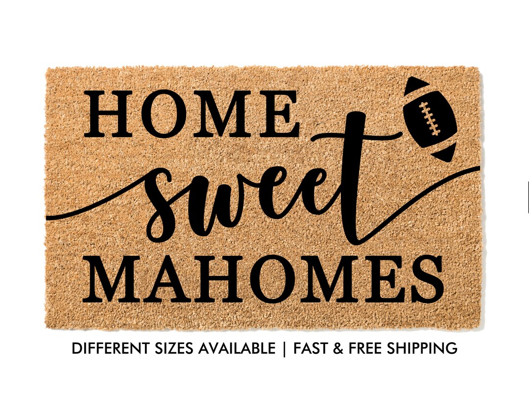 Home Sweet Mahomes Kansas City Football Doormat, Football Party Decor ...