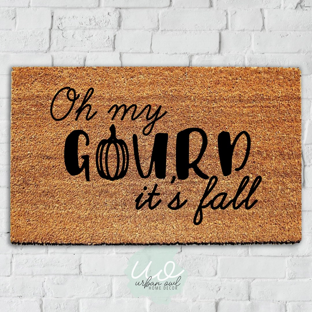Oh My Gourd Funny Fall Doormat Fall Front Porch Decor - Etsy