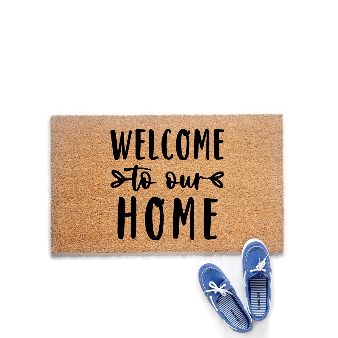 Welcome to Our Home Doormat Farmhouse Welcome Mat Cute Front - Etsy