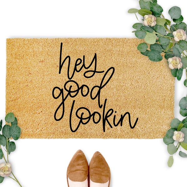 Hey Good Lookin - Etsy