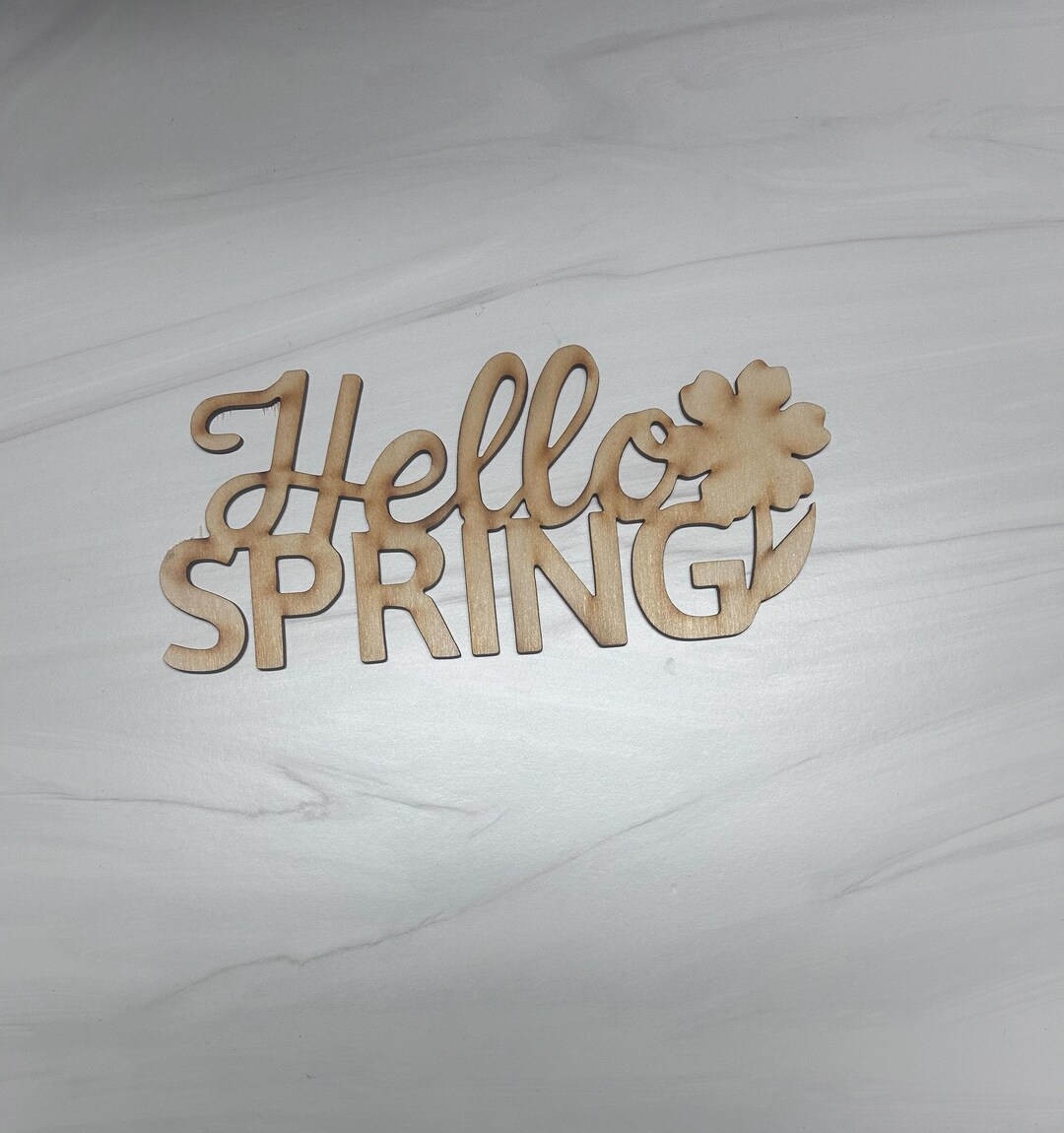 Hello Spring Wood Sign - Wood Cutout - Laser Cut Cutout - Wood Cutout ...