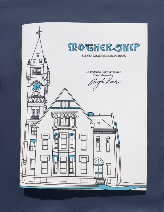 Mothership: A Bryn Mawr Coloring Book Back in Stock | Etsy