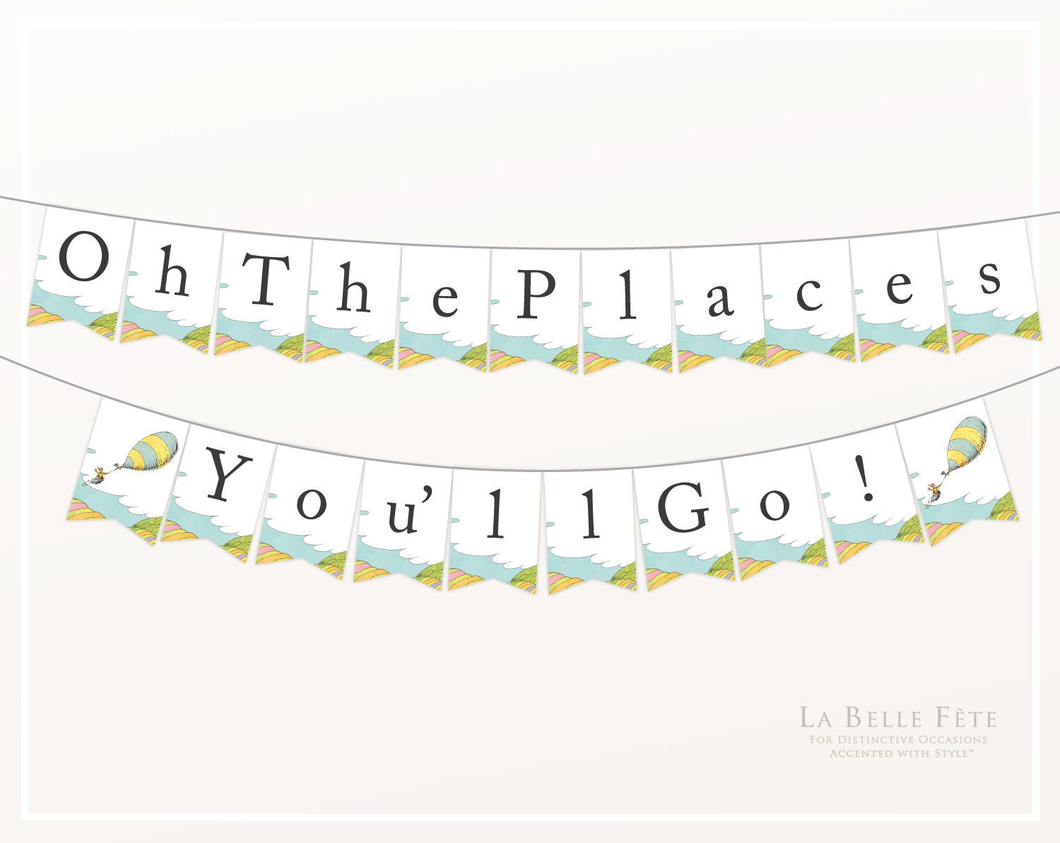 Oh the Places You'll Go Bunting / Banner Printable Party Decoration - Etsy