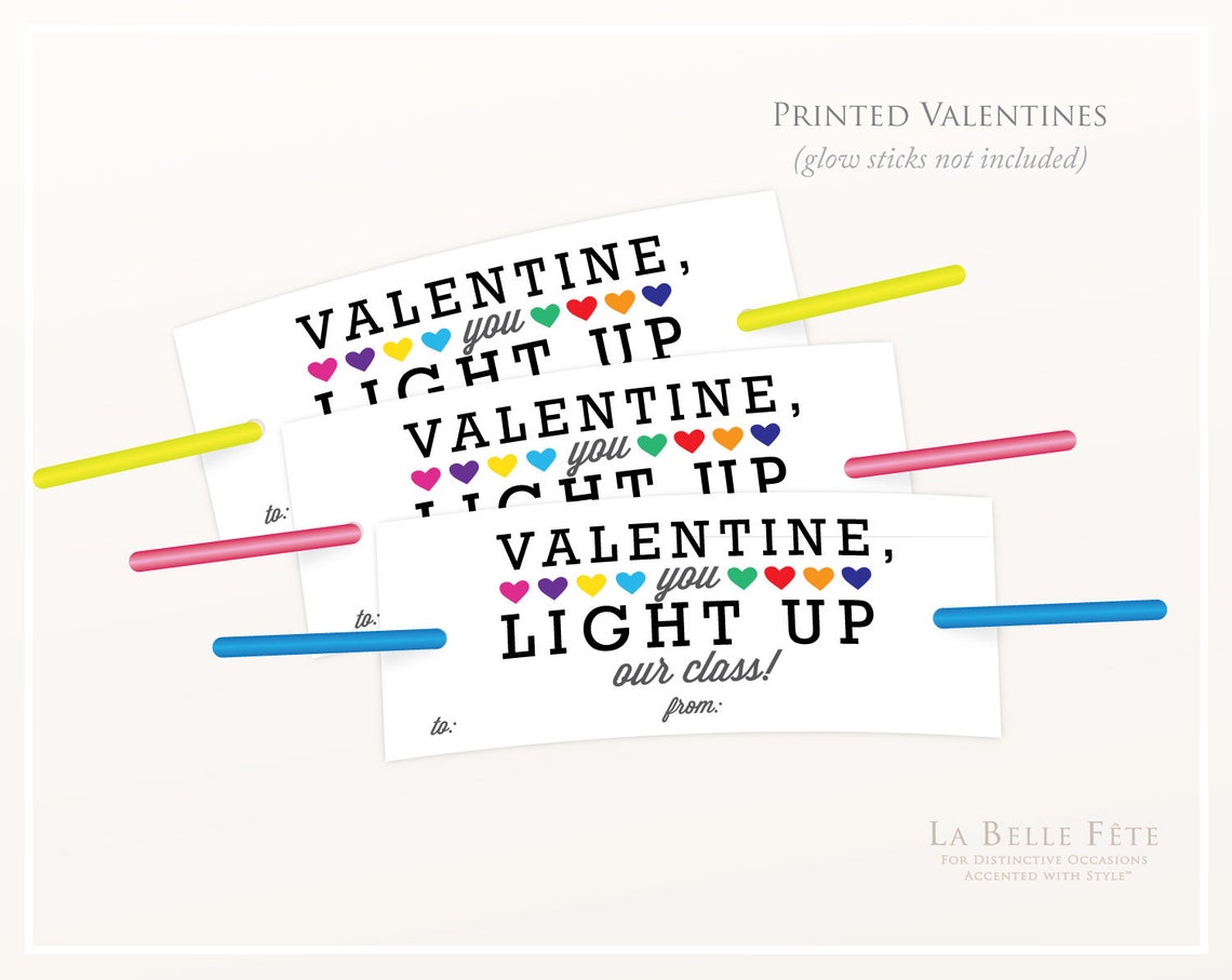You LIGHT UP Our Class Glow Stick Valentines PRINTABLE pdf | Etsy