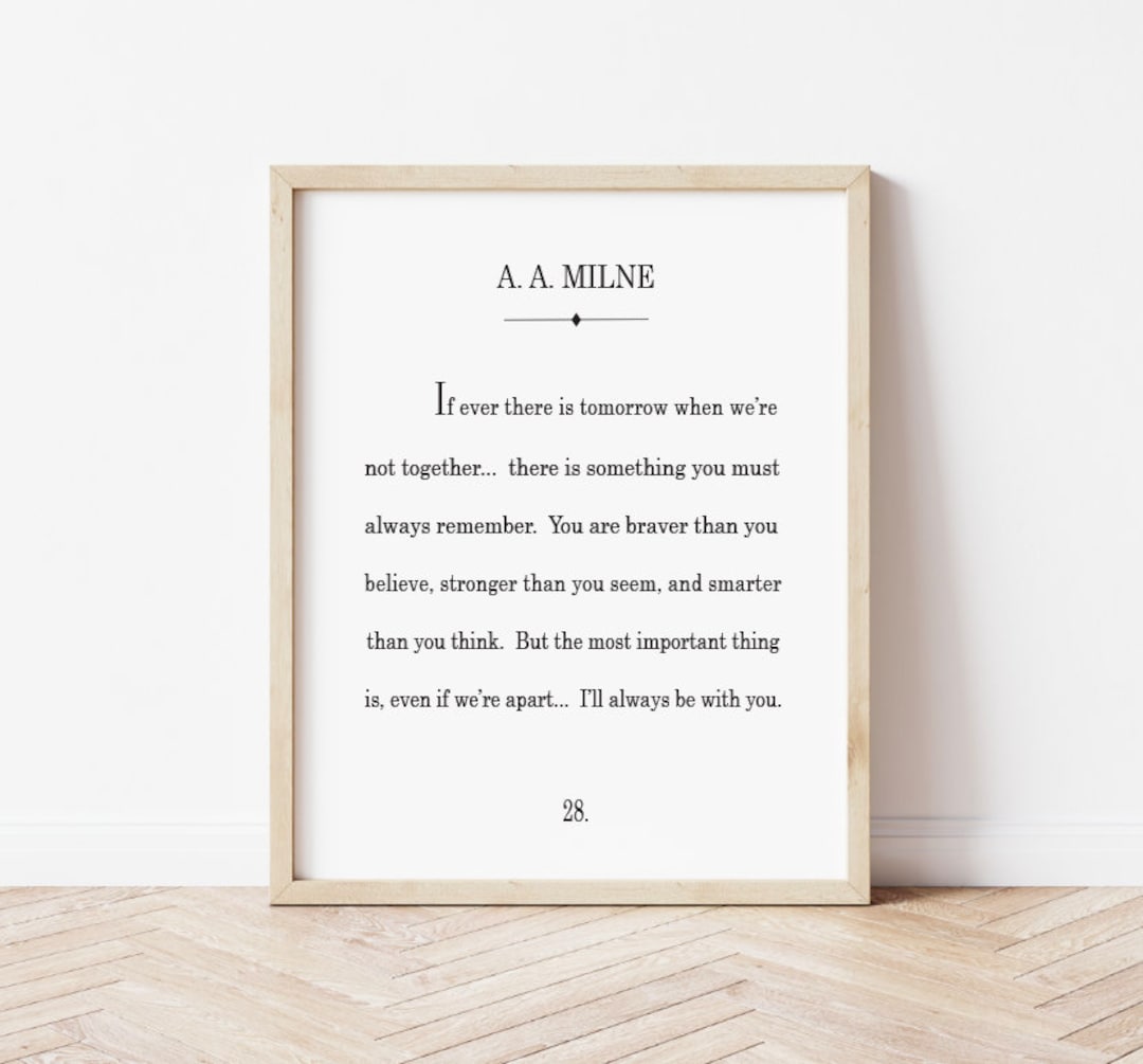 A.a.milne Sign Book Page Print, A.A. Milne Quote, You Are Braver Than ...