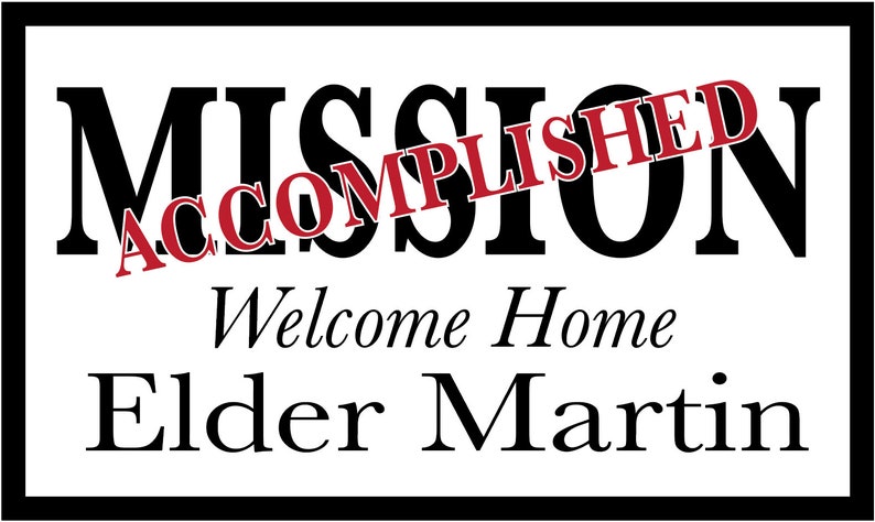 Missionary Welcome Home Banner Mission Accomplished - Etsy