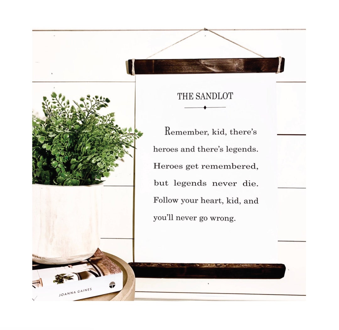 The Sandlot, Babe Ruth Quote, Heroes and Legends, Heroes Get Remembered ...