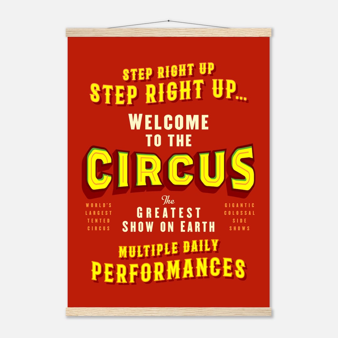 Step Right Up! Vibrant Circus Typography Poster - Classic Matte Paper ...