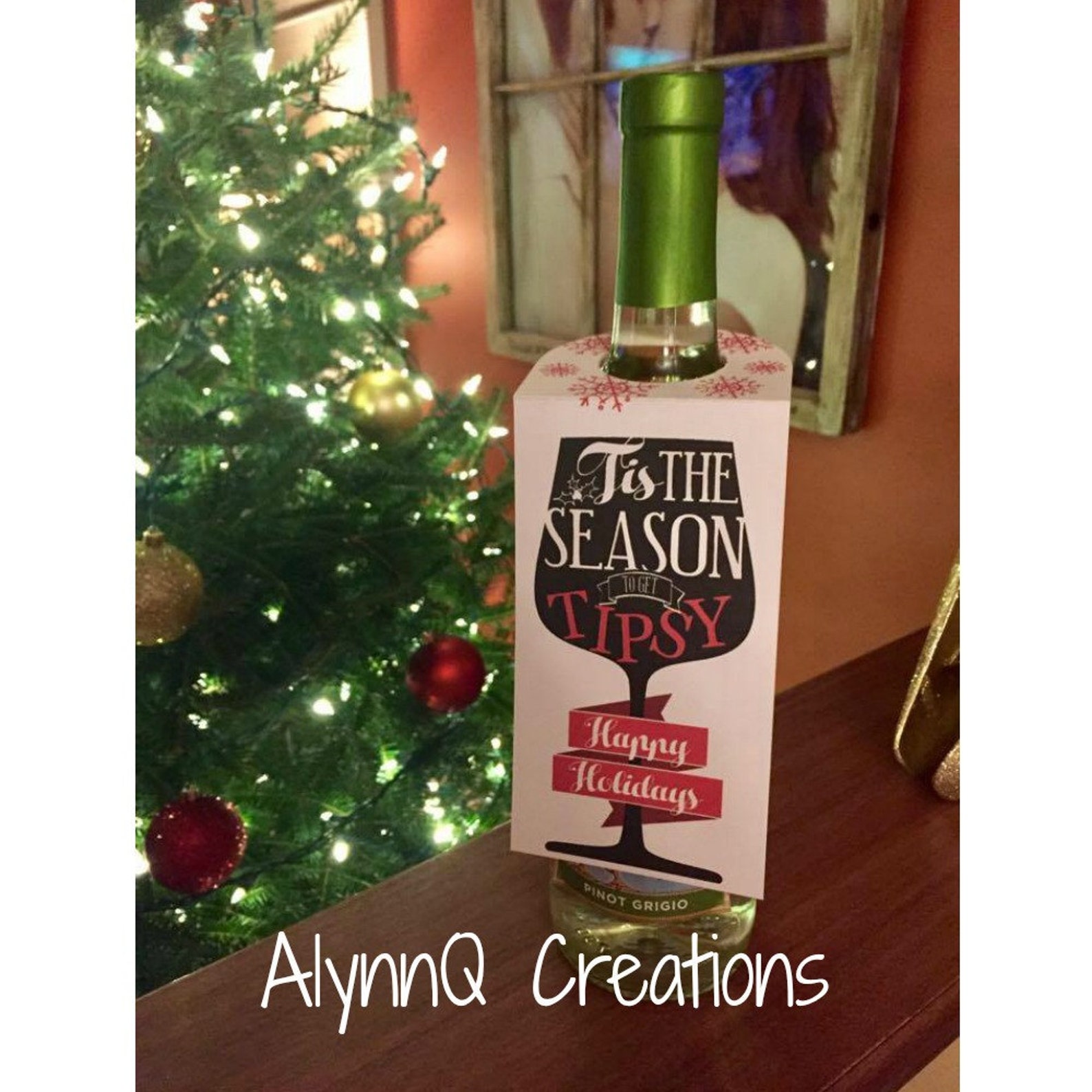 Tis the Season to Get Tipsy Happy Holidays Wine Bottle Tag Label ...