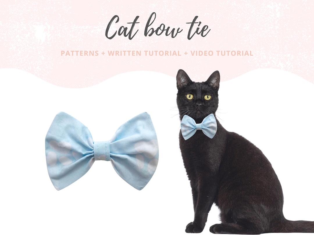 Cat Collar Bow Sewing Patterns | Cat Bow Tie PDF Sewing Pattern + Video ...