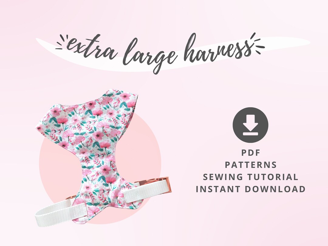 Dog Harness Pattern / PDF Sewing Pattern - Extra Large Size / XL ...