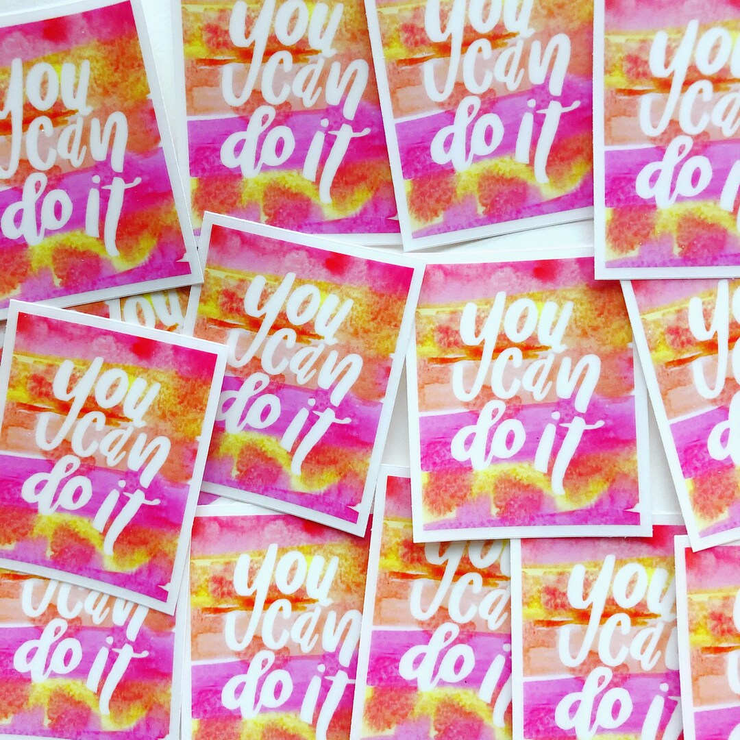 You Can Do It Sticker, Vinyl Watercolor Sticker, Motivation Sticker ...