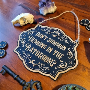 Don't Summon Demons Sign // Witchy Gothic Magickal Decor Sign - Etsy