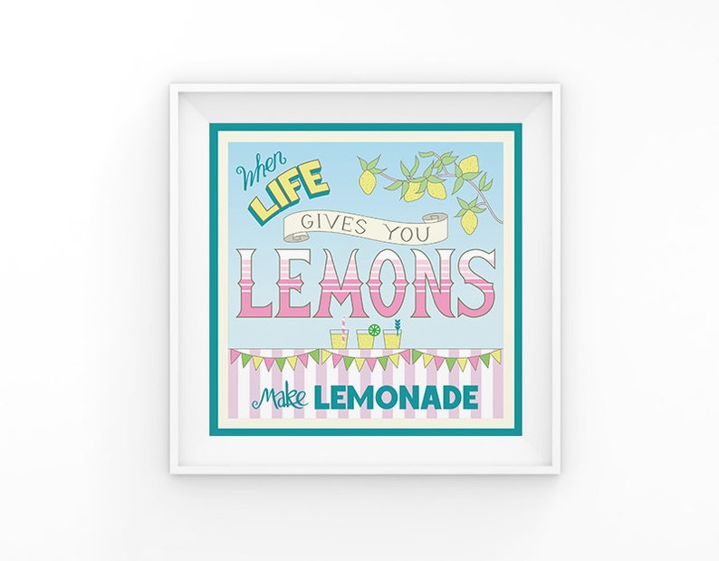 When Life Gives You Lemons Art Print, Kitchen Art Print, Typographical ...