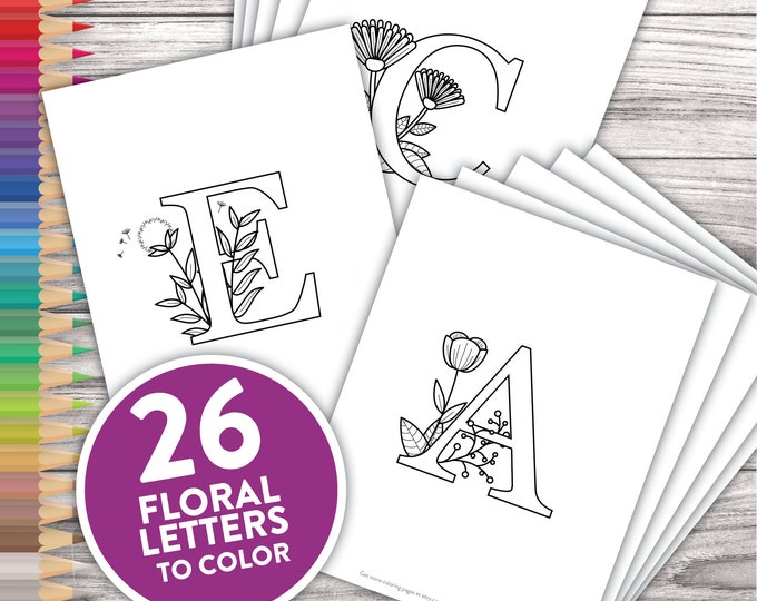 Printable Adult Coloring Pages Hand Lettering Floral Alphabet Letters ...