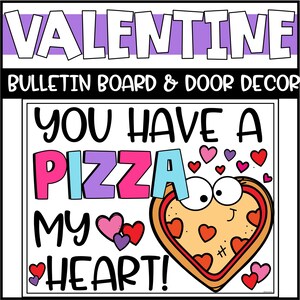 Valentines Day Bulletin Board or Door Decoration Pizza My Heart - Etsy