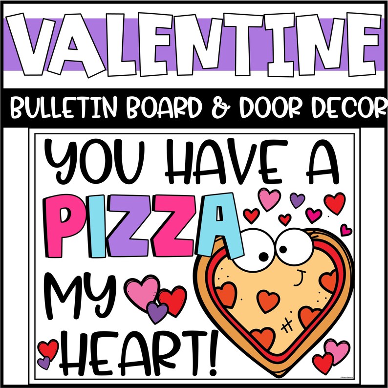 Valentines Day Bulletin Board or Door Decoration Pizza My Heart - Etsy