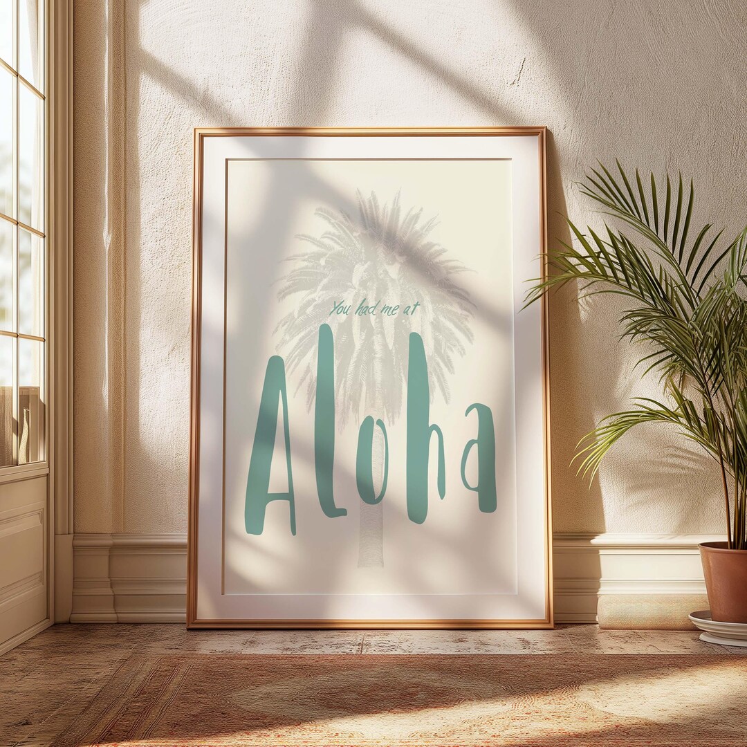 Aloha Print Hawaii Printable Boho Art Preppy Wall Art Aloha Quote Aloha ...