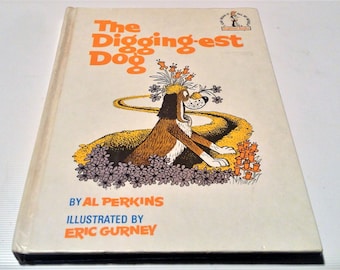 Vintage the Digging-est Dog by Al Perkins, 1967, First Edition, I Can ...