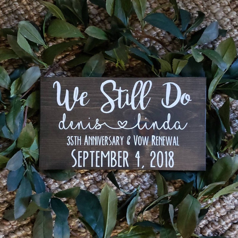 We Still Do Sign - Etsy