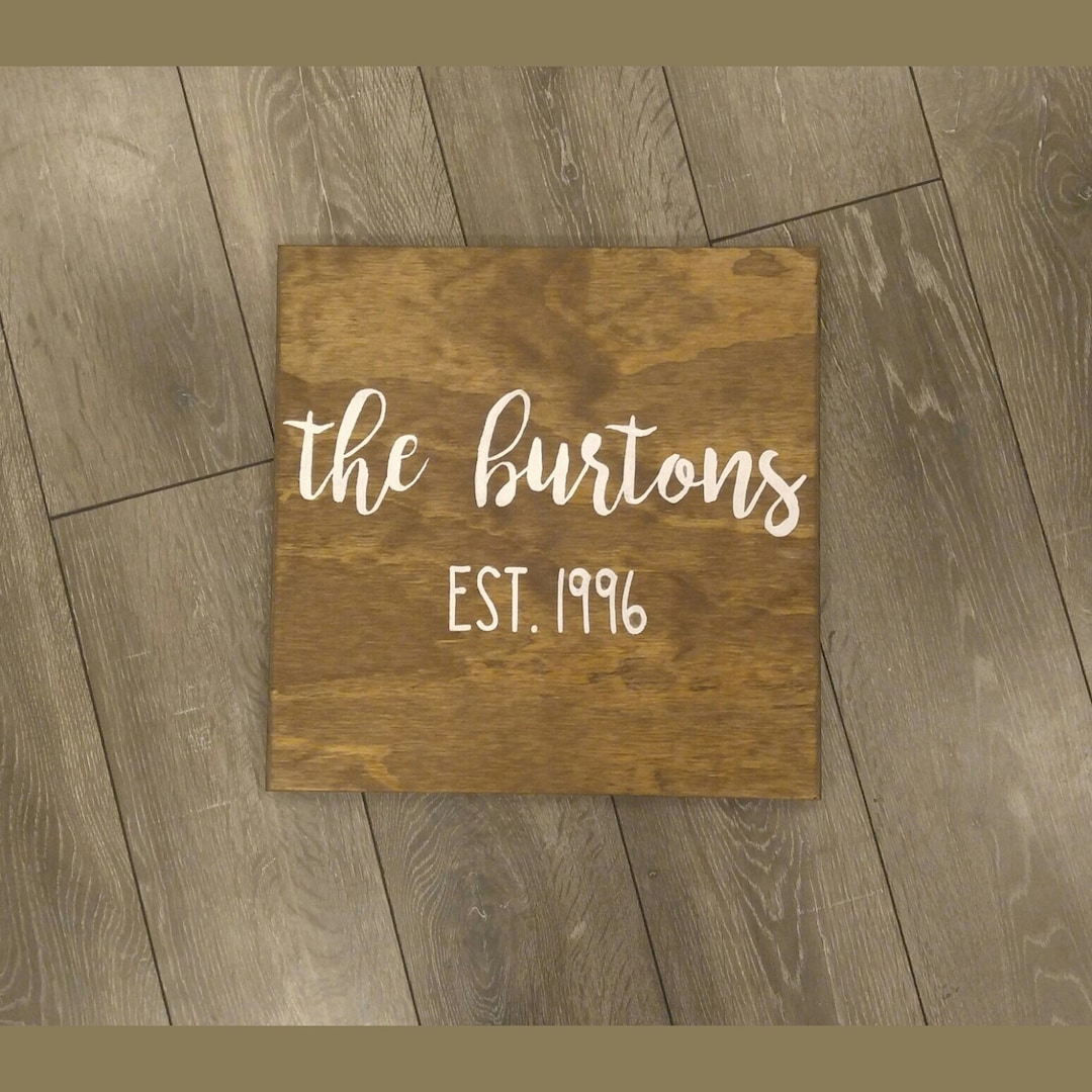 Established Wooden Rustic Family Sign 13x13 / Wedding / Anniversary ...