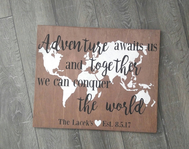 Adventure Awaits Us Together We Can Conquer the World Wooden | Etsy
