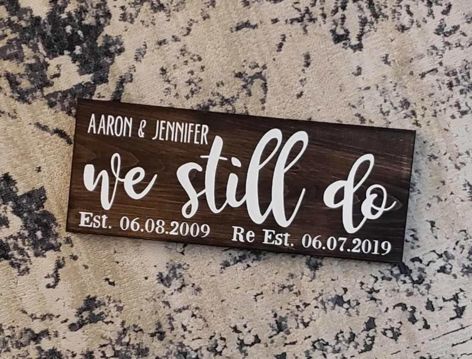 We Still Do Wood Sign / Anniversary / Renewal Vows / Wedding / | Etsy