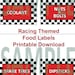 Race Car Theme, Food Labels. Birthday Party, Printable Download ...