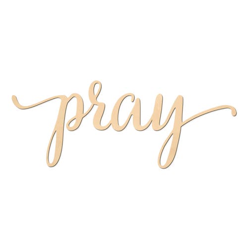 Pray Script Word Wood Sign Wooden Words Sign Art Rustic - Etsy