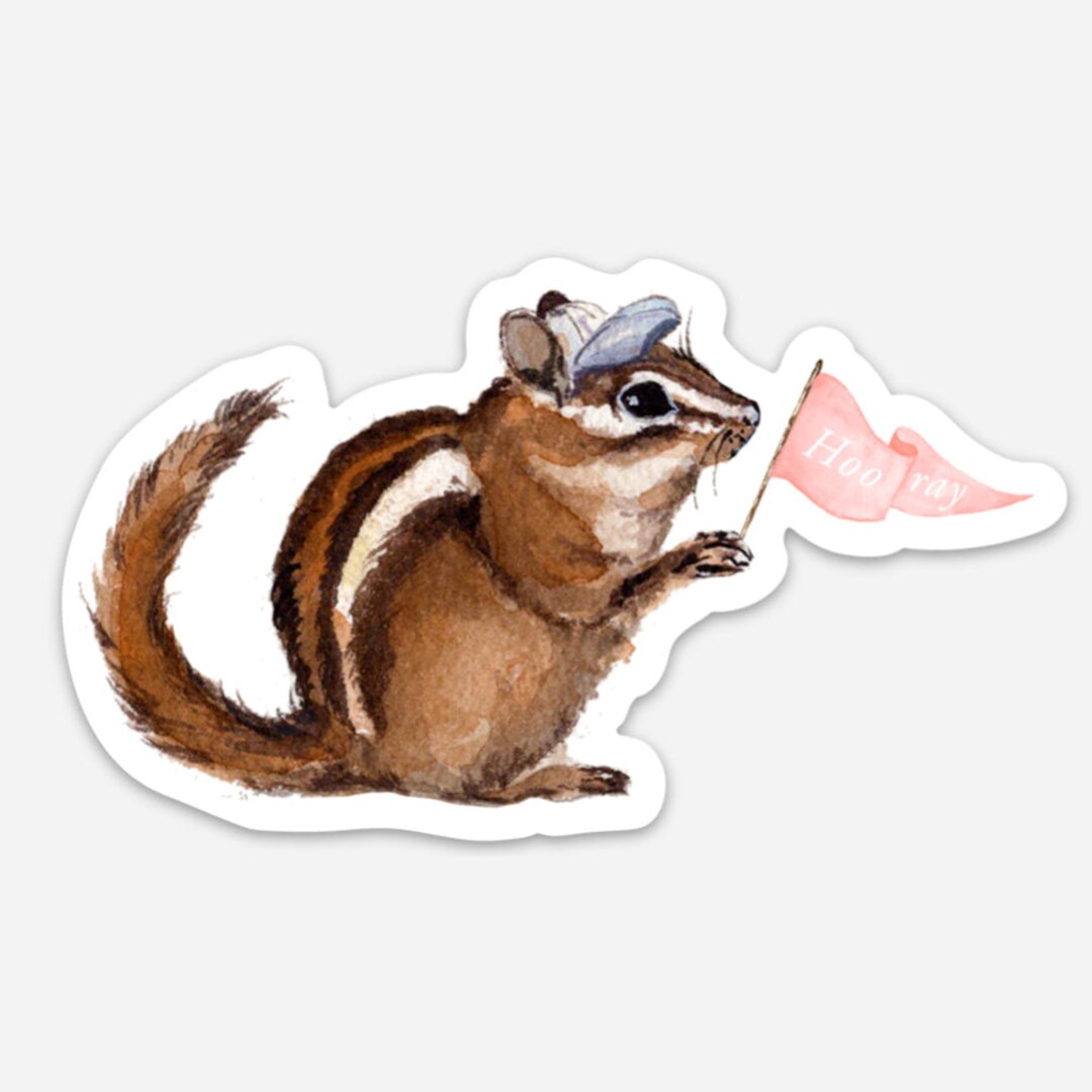 Chip Chip Hooray Vinyl Stickers, Chipmunk Stickers, Hooray Stickers ...