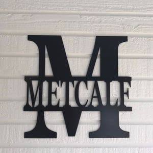 Initial With Name Metal Sign / Family Name Sign / Personalized Sign ...