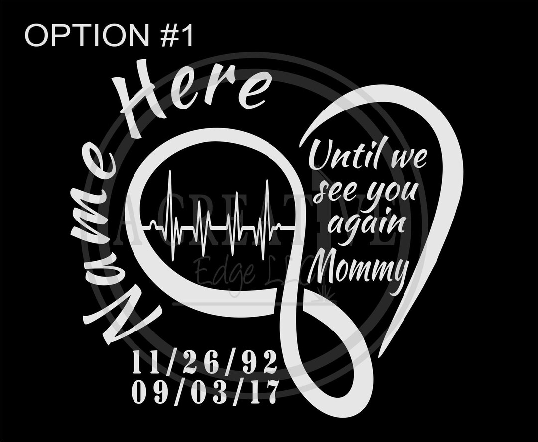 Personalized Until We See You Again Heart Beat Car Decal With Name and ...