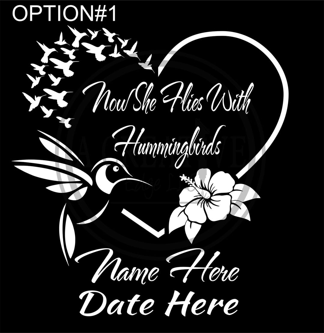 Personalized Heart Shaped With Hummingbirds Now She Flies With Hummingbirds #2 Car Decal With ...