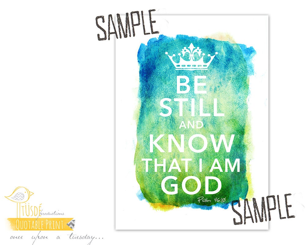 Estad quietos y conoced que yo soy Dios - Salmo 46: 10 - 5 x 7" Custom ...