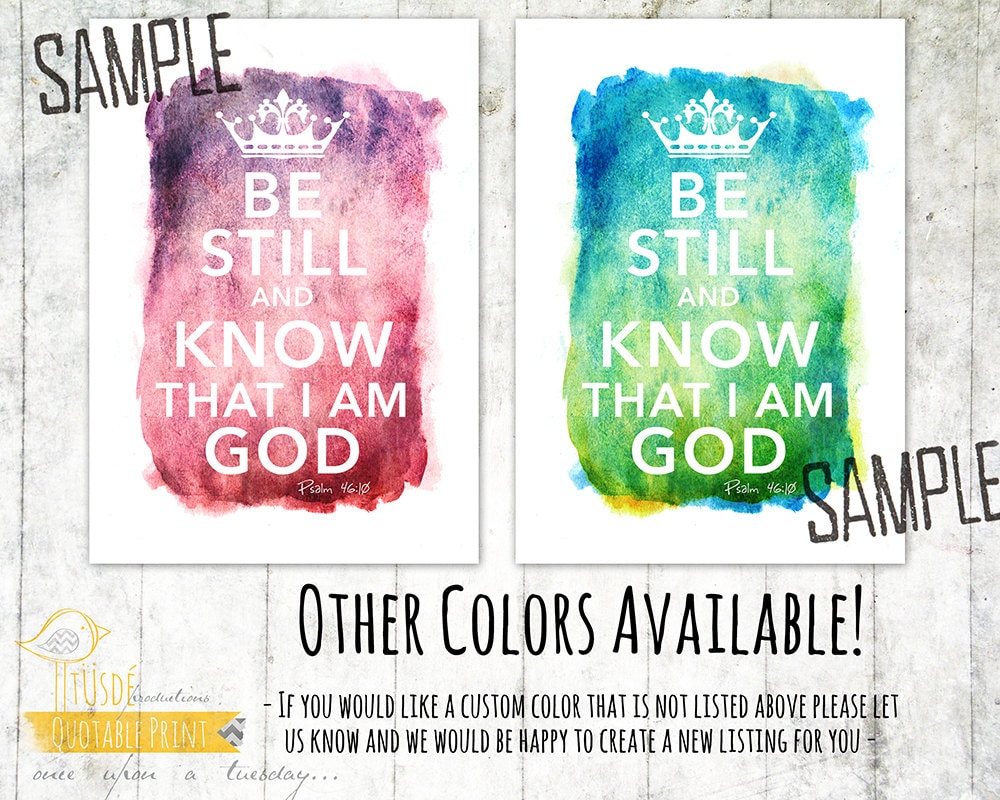 Estad quietos y conoced que yo soy Dios - Salmo 46: 10 - 5 x 7" Custom ...
