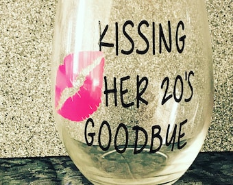 Kissing My 20s Goodbye - Etsy