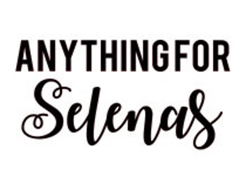 Anything for selenas | Etsy