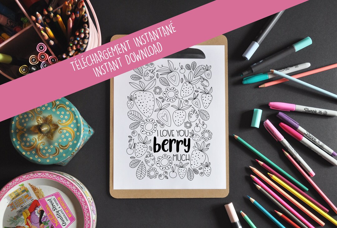 I Love You Berry Much - Coloring Page - Quote - Relaxing and Inspiring ...