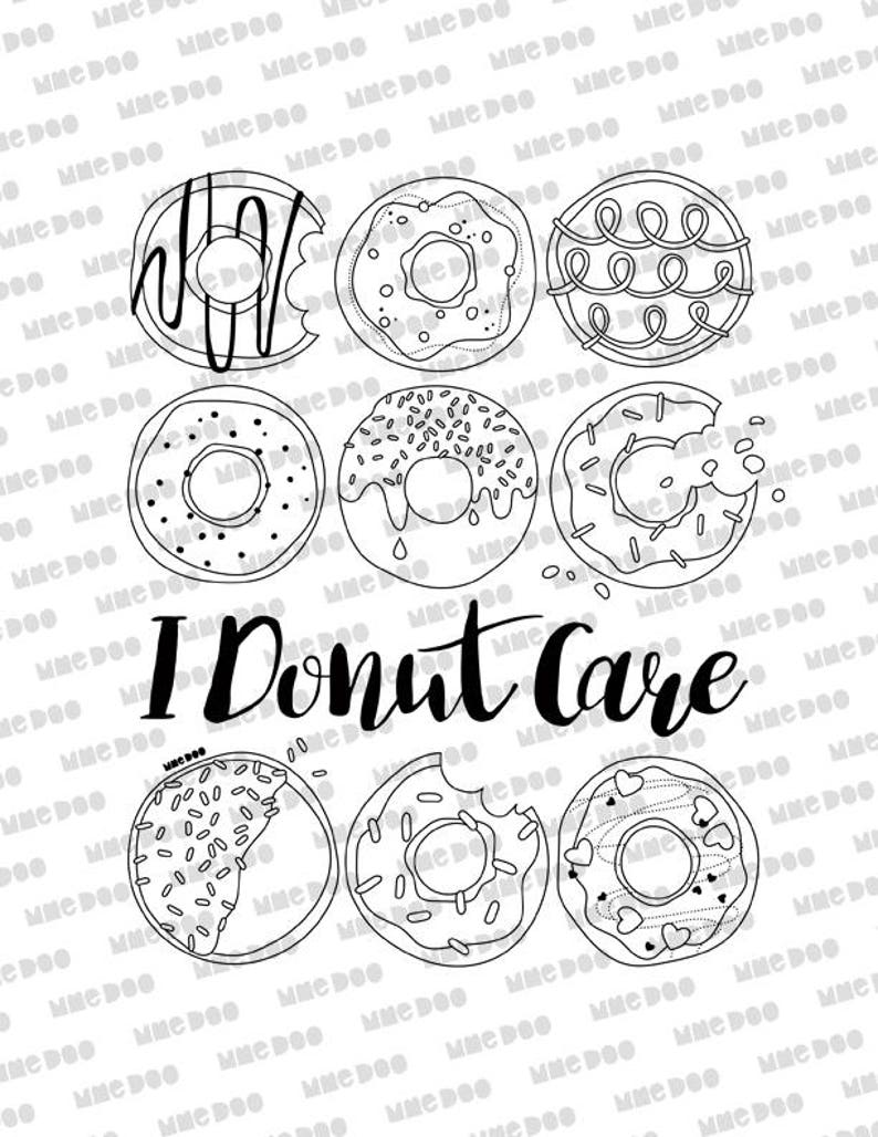 I Donut Care Coloring Page Quote Relaxing and Inspiring - Etsy