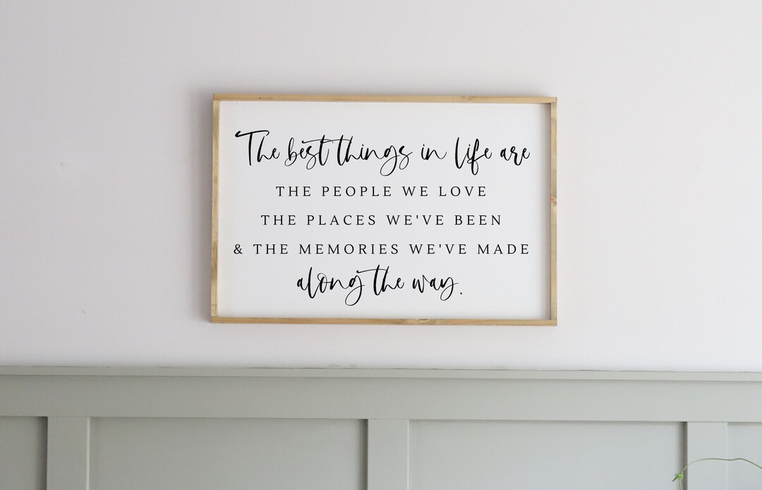 The Best Things in Life Sign | Inspirational Sign | Wood Sign Wall ...