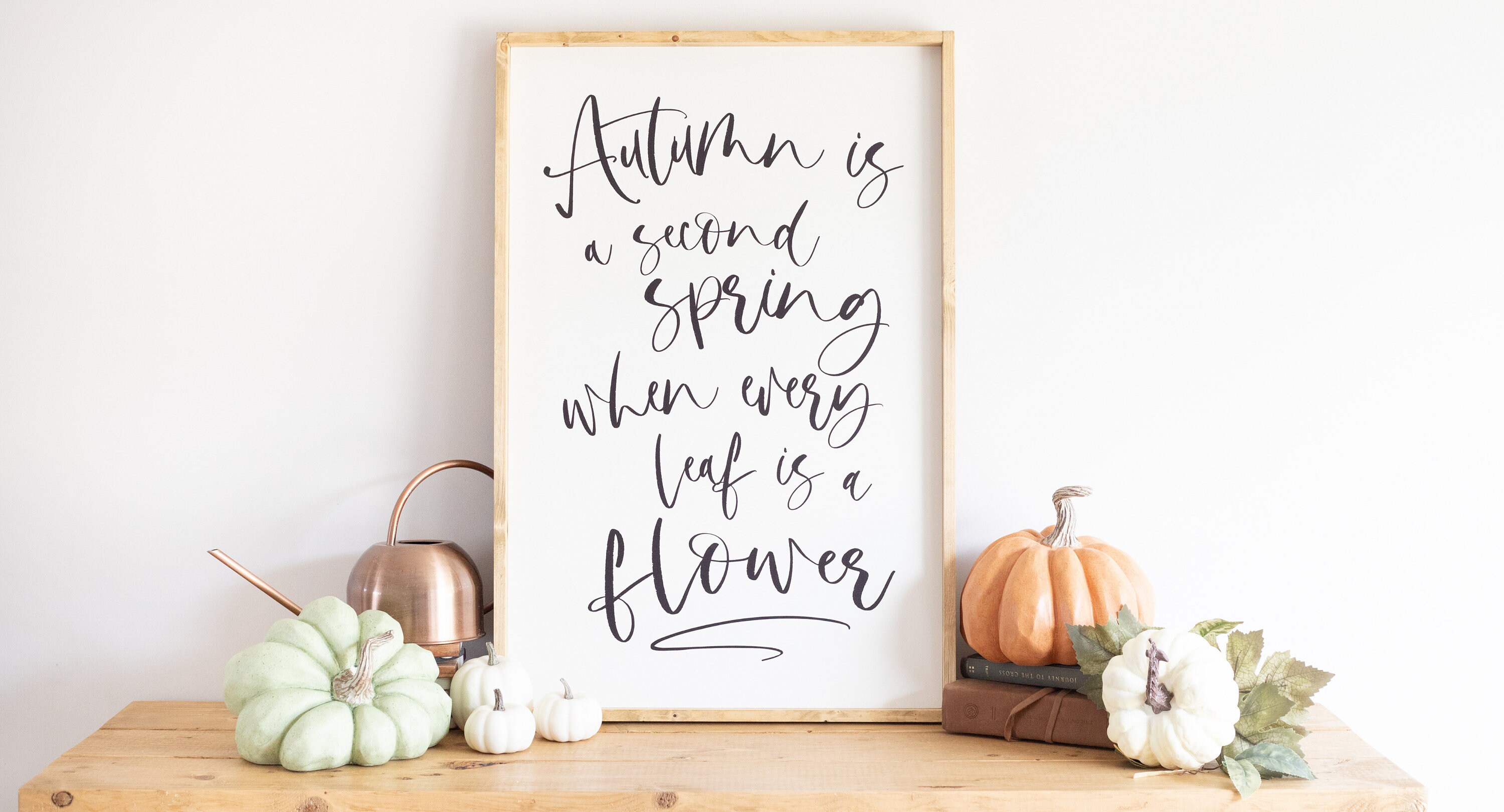 Autumn is a Second Spring Sign Fall Wall Decor Farmhouse | Etsy