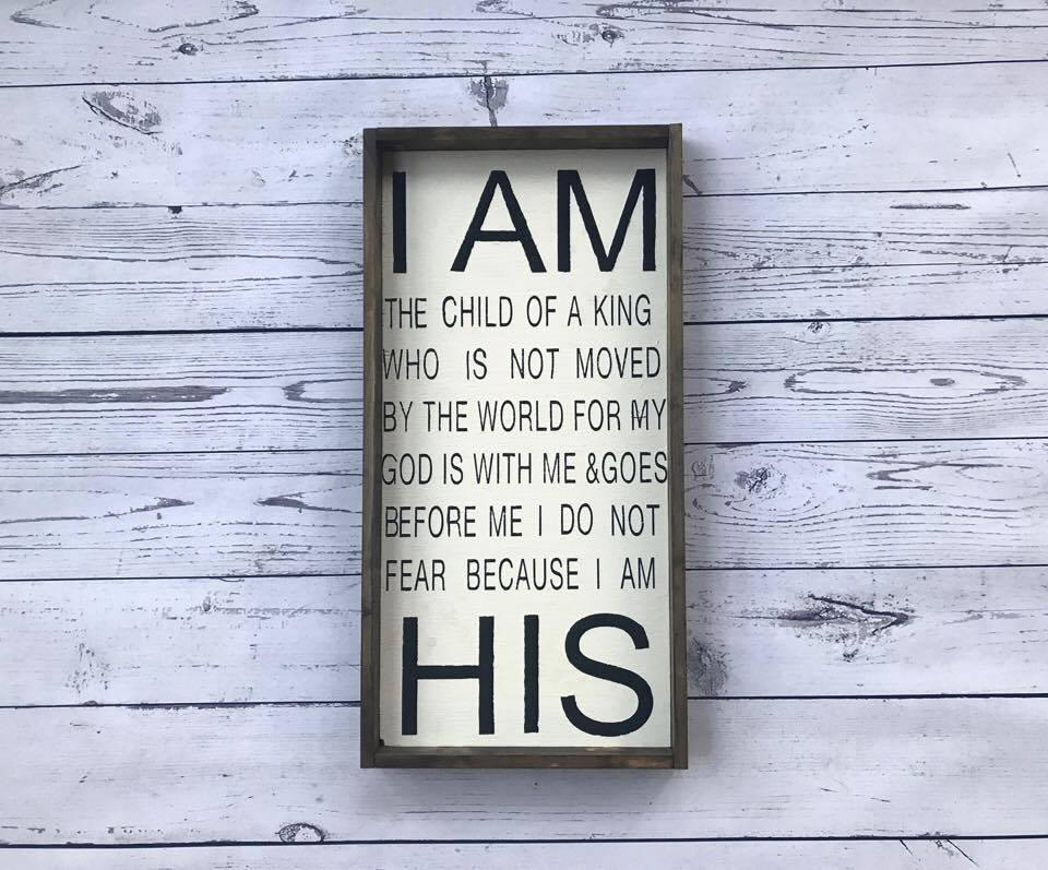 I AM HIS Sign. Farmhouse sign. Christian Sign. Wood framed | Etsy