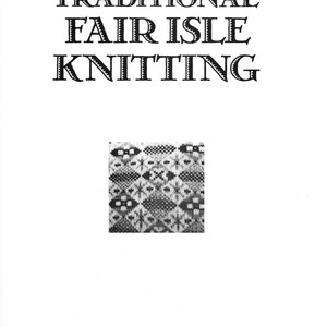 Fair Isle Charts Collection Traditional Fairisle Knitting Patterns ...