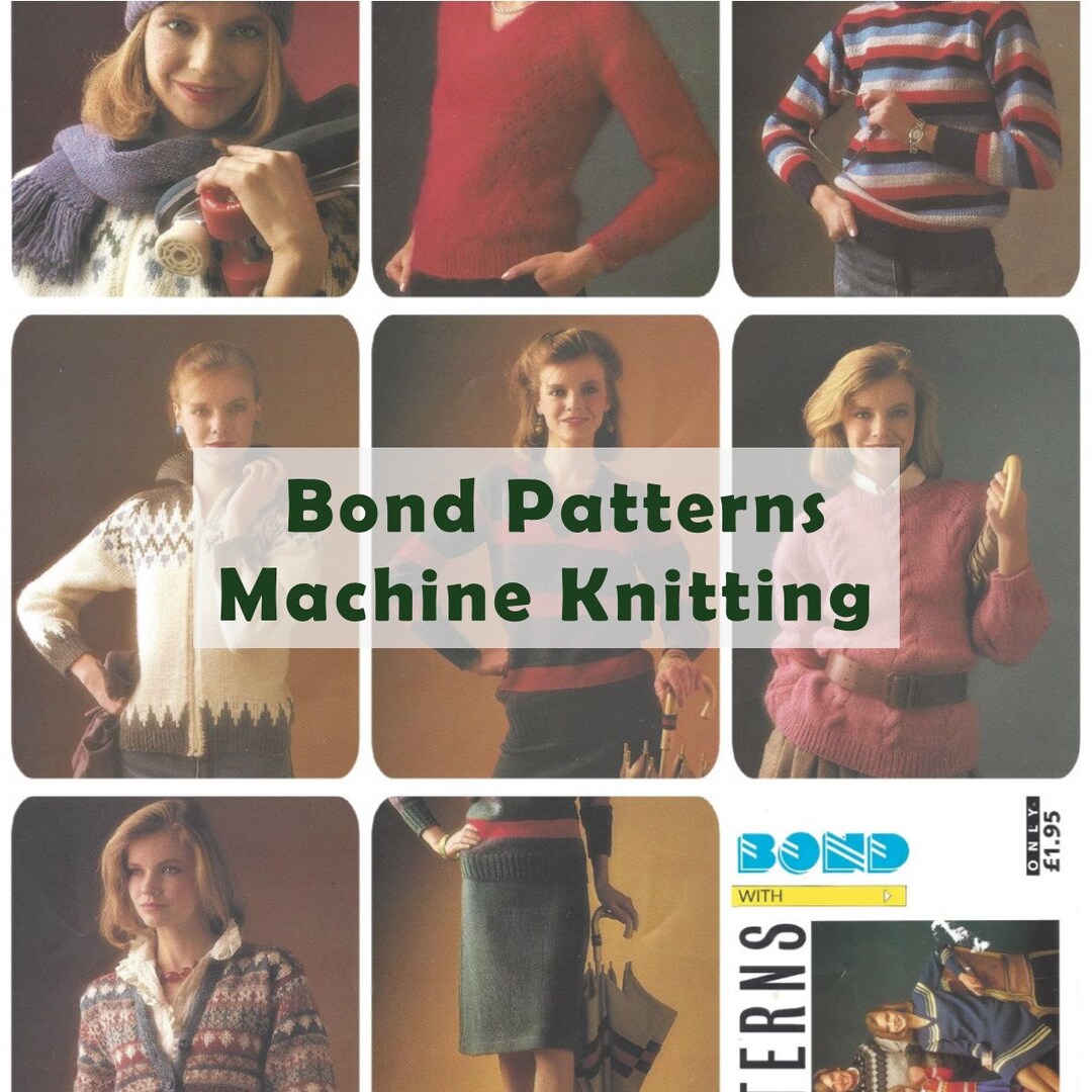 Machine Knitting Patterns for Bond, Womens Pullovers Sweaters Skirt Hat ...