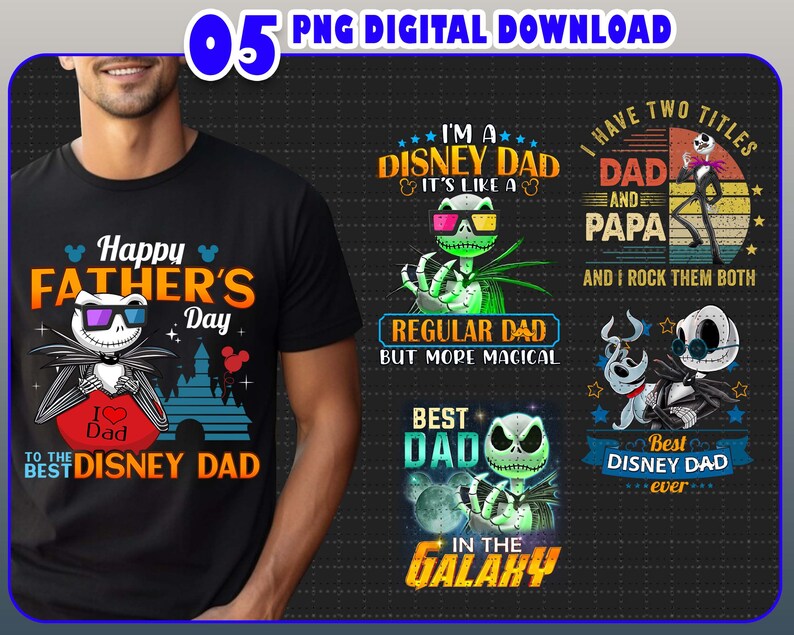 Jack Skellington Best Dad Ever Bundle PNG, Disneyland Fathers Day 2024 ...