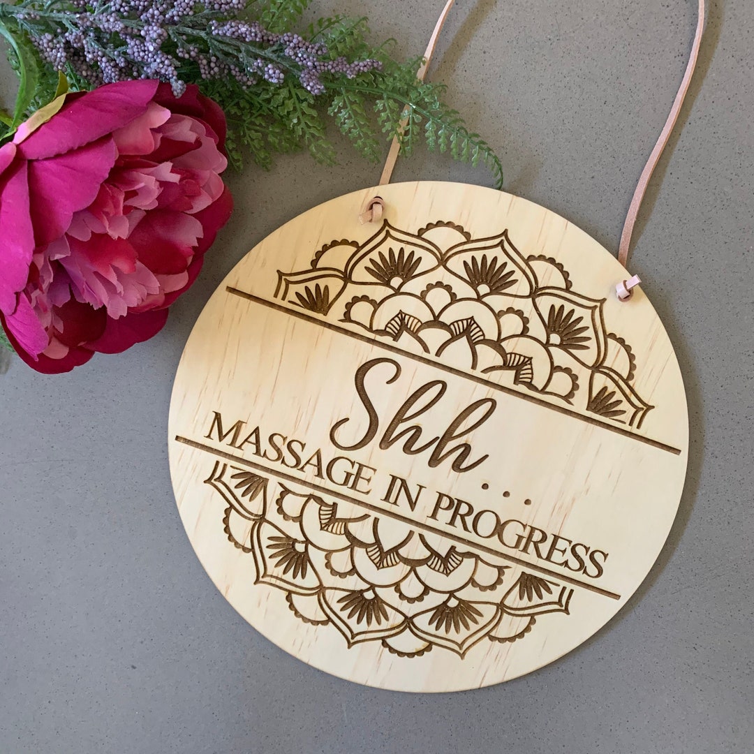 Shh... Massage in Progress Wooden Hanging Door Sign | Engraved ...